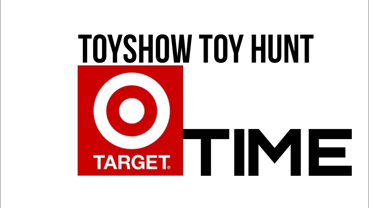 TOYSHOW TOY HUNT: TARGET TIME - YouTube