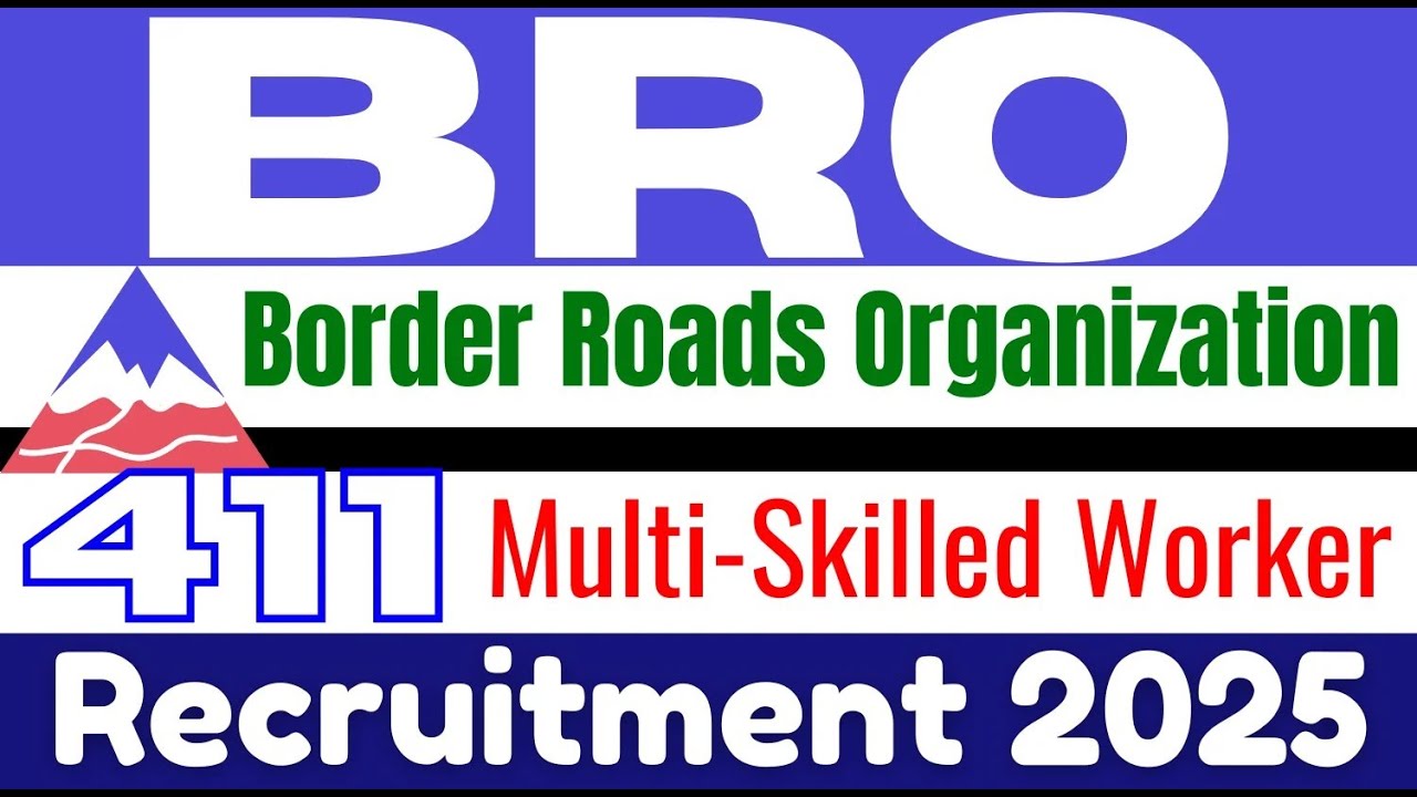BRO Multi Skilled Worker Recruitment 2025. Government Job for 10th Pass ...