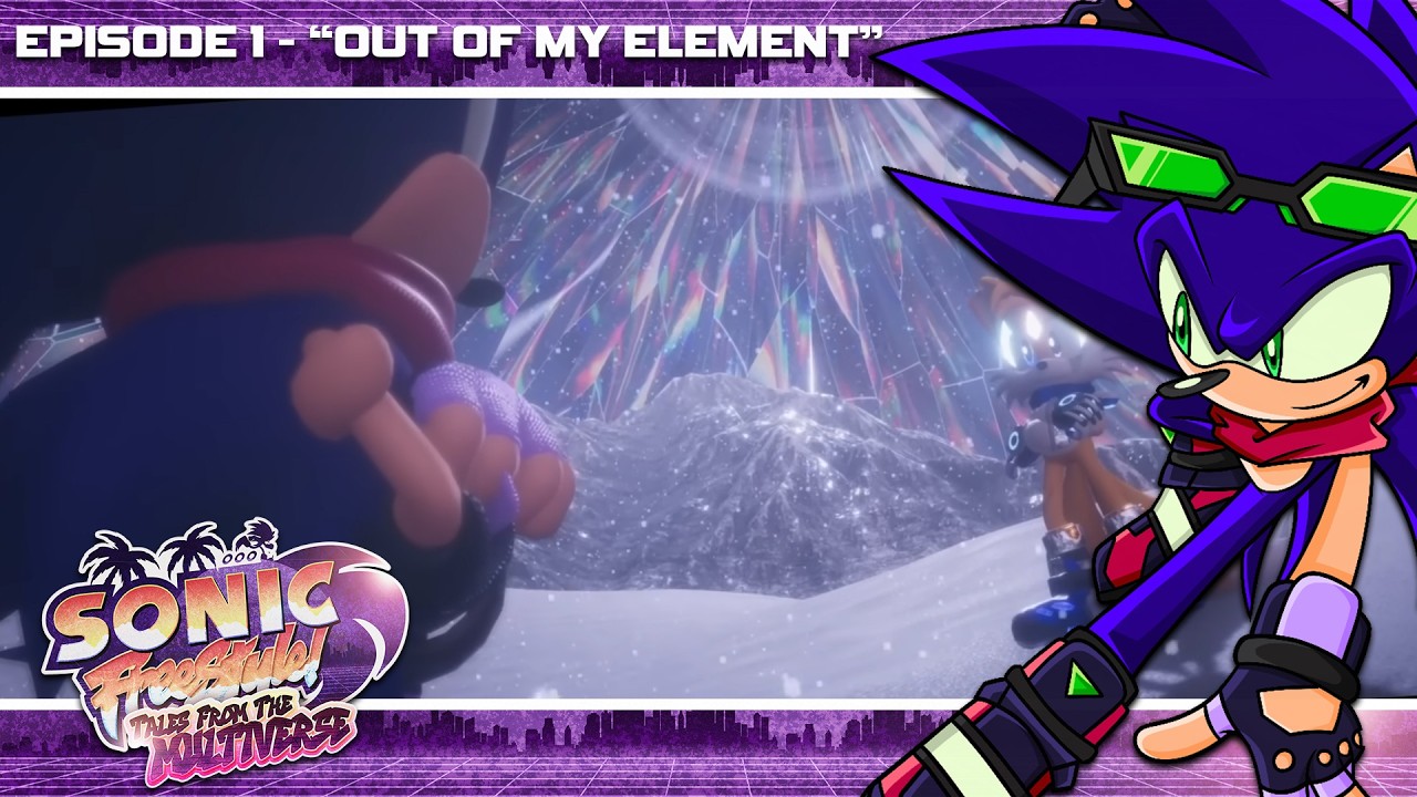 Sonic: FreeStyle! - Tales from the Multiverse (Episode 1) - YouTube