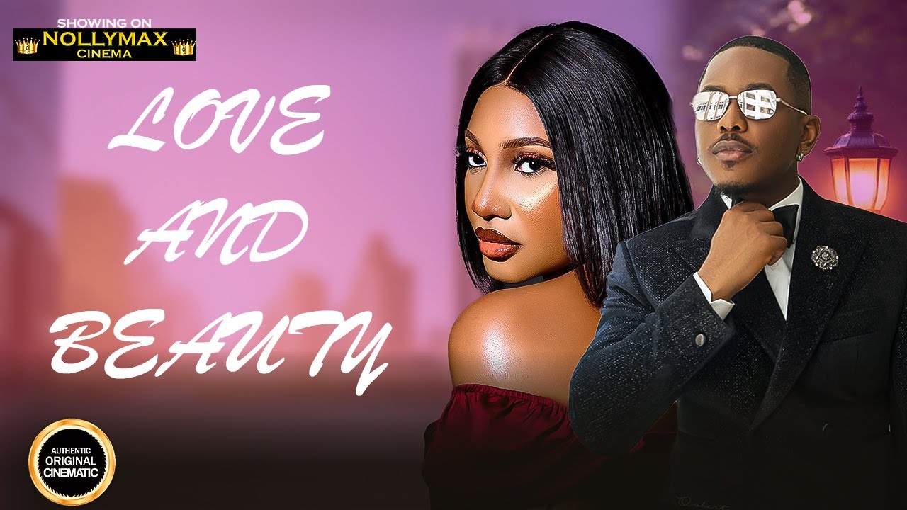 LOVE AND BEAUTY - (AMAKA CHUKWUJEKWU | STELLA UDEZE | UGOCHUKWU) LATEST ...