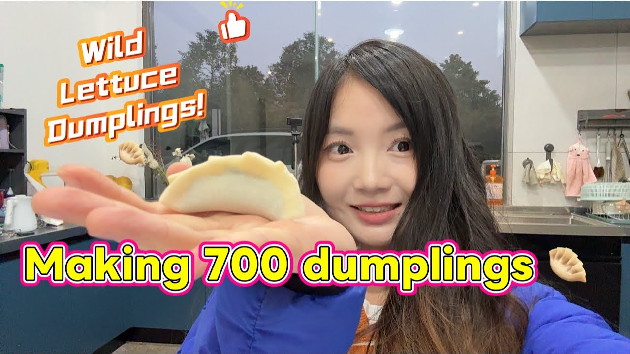 Vlog| Making 700 Dumplings 🥟 Wild Lettuce Dumplings 🥟 for the first ...