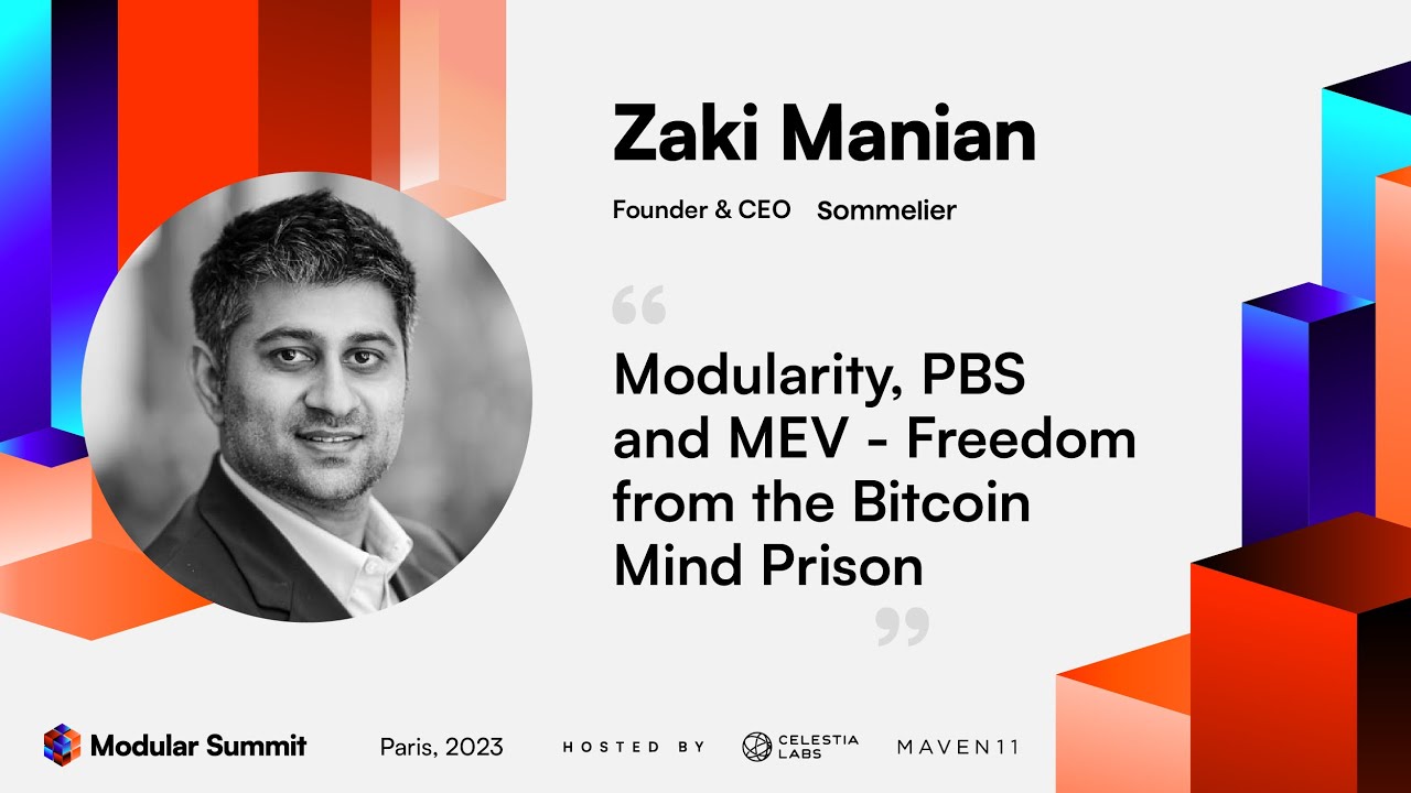 Modularity, PBS and MEV - Freedom from the Bitcoin Mind Prison - YouTube