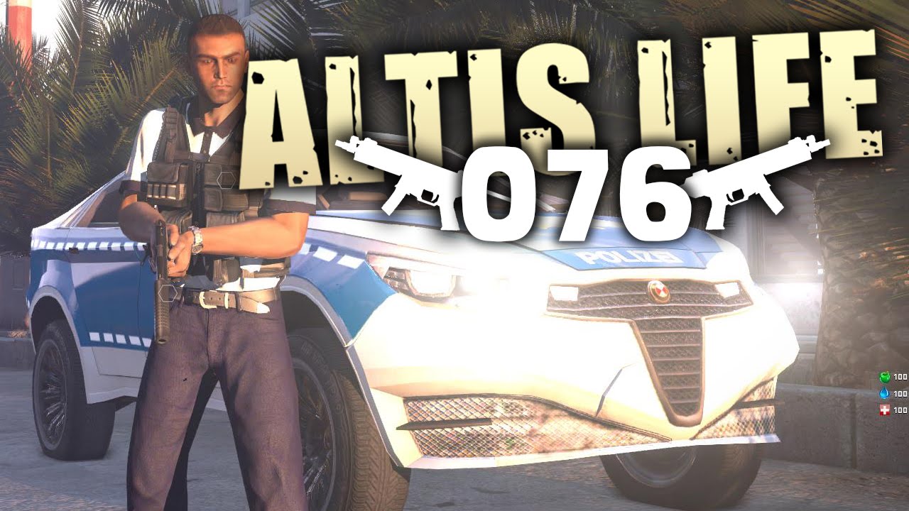 ALTIS LIFE #076 Polizei in Kavala - Auf Streife! [HD] ★ Altis Life Let ...