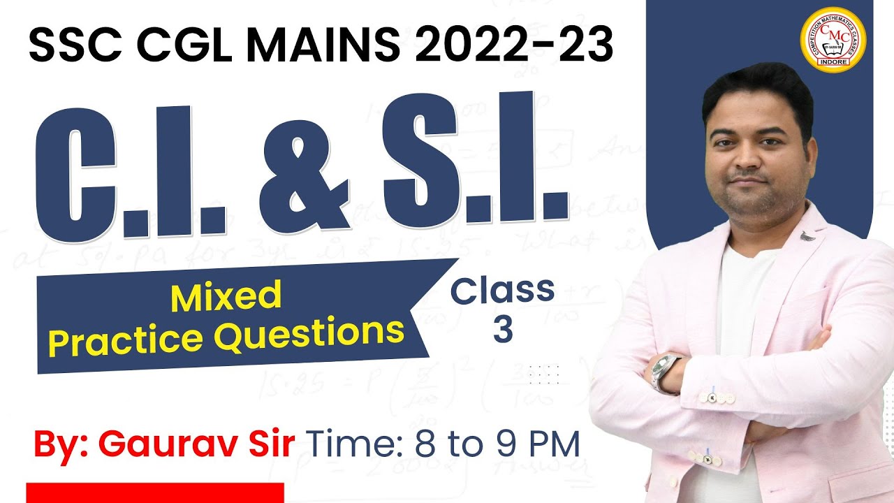 Ssc Cgl Pre Mains Free Classes 2022 Ci And Si Class 03 By Gaurav Sir Cmc Indore Youtube