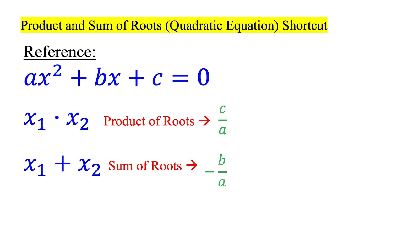 Product and Sum of Roots (Quadratic Equation) Shortcut - YouTube