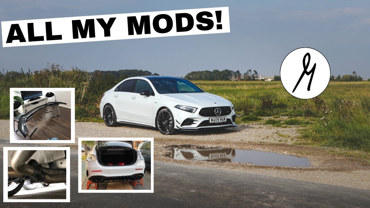 A35 AMG Saloon/Sedan - All My Modifications (V177/W177) - YouTube