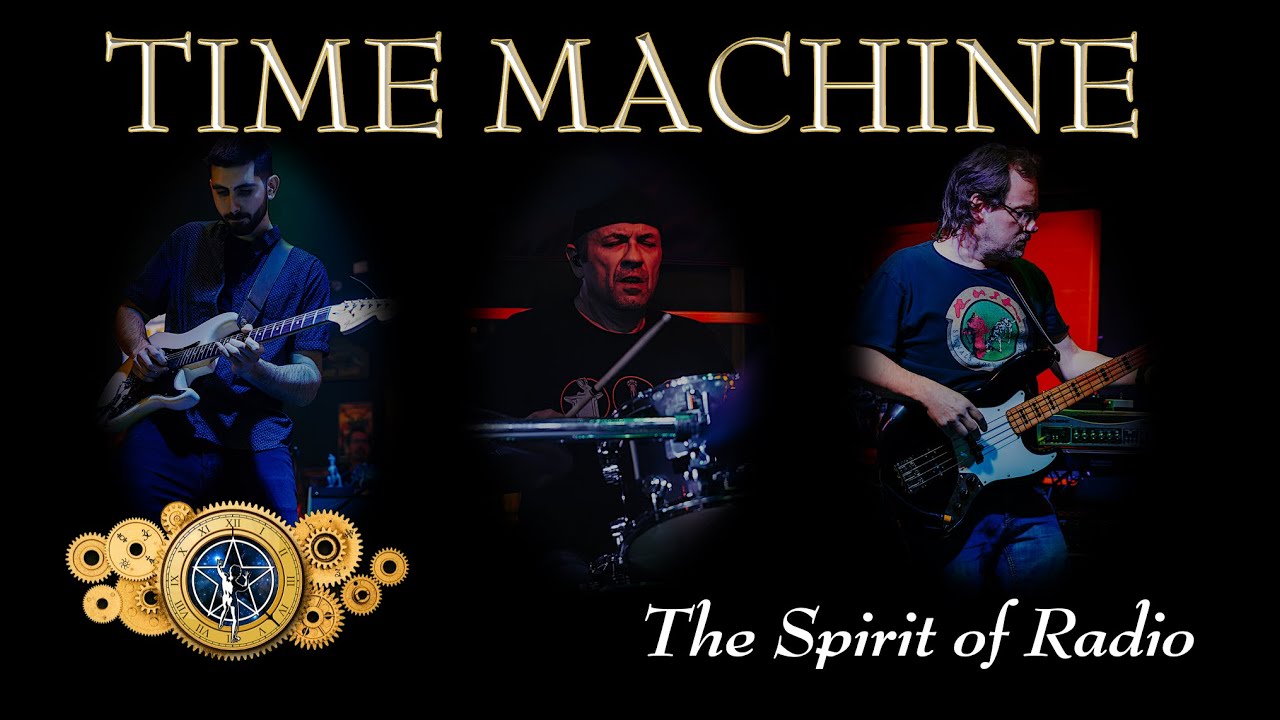 The Spirit of Radio by Rush as performed by "Time Machine - A Tribute ...