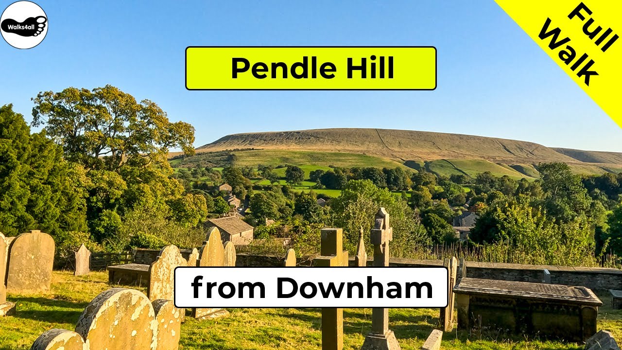 Pendle Hill from Downham Walk - Full walk in 4K - YouTube