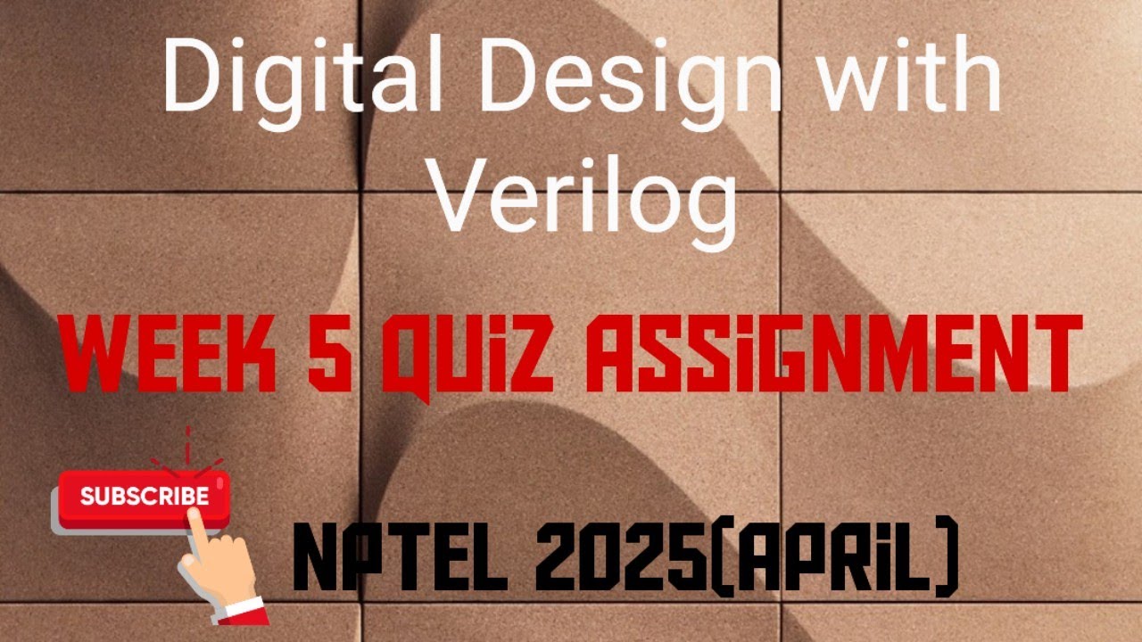 Digital Design with Verilog Week 5 Quiz Assignment Solution | NPTEL ...