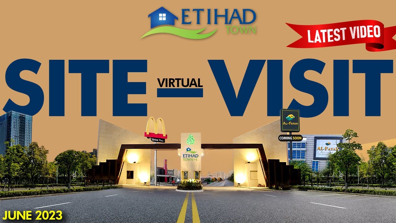 Etihad town Lahore Phase 1 - Virtual SITE-VISIT - Etihad town phase 1 ...