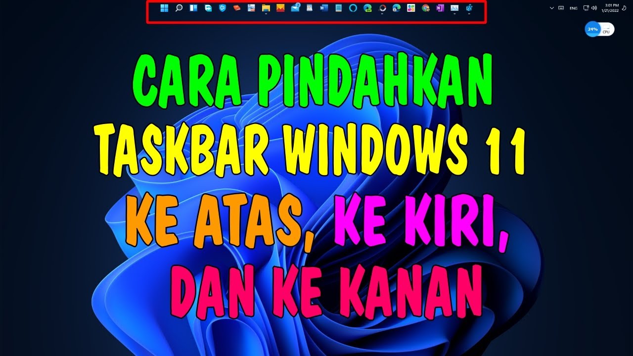 Cara Pindahkan Taskbar Windows 11 ke Atas, Kiri dan Kanan - YouTube