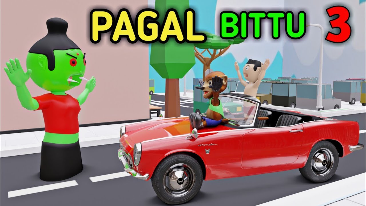 Pagal Bittu 3 | Bittu Sittu Toons | Pagal Beta | CS Bisht Vines | Desi ...