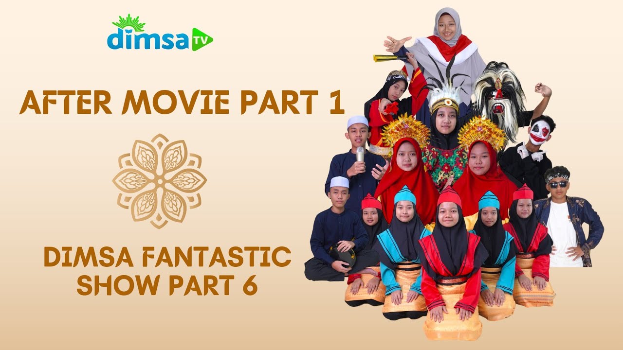 AFTER MOVIE DIMSA FANTASTIC SHOW VI // PART 1 // 28 OKT 2023 - YouTube