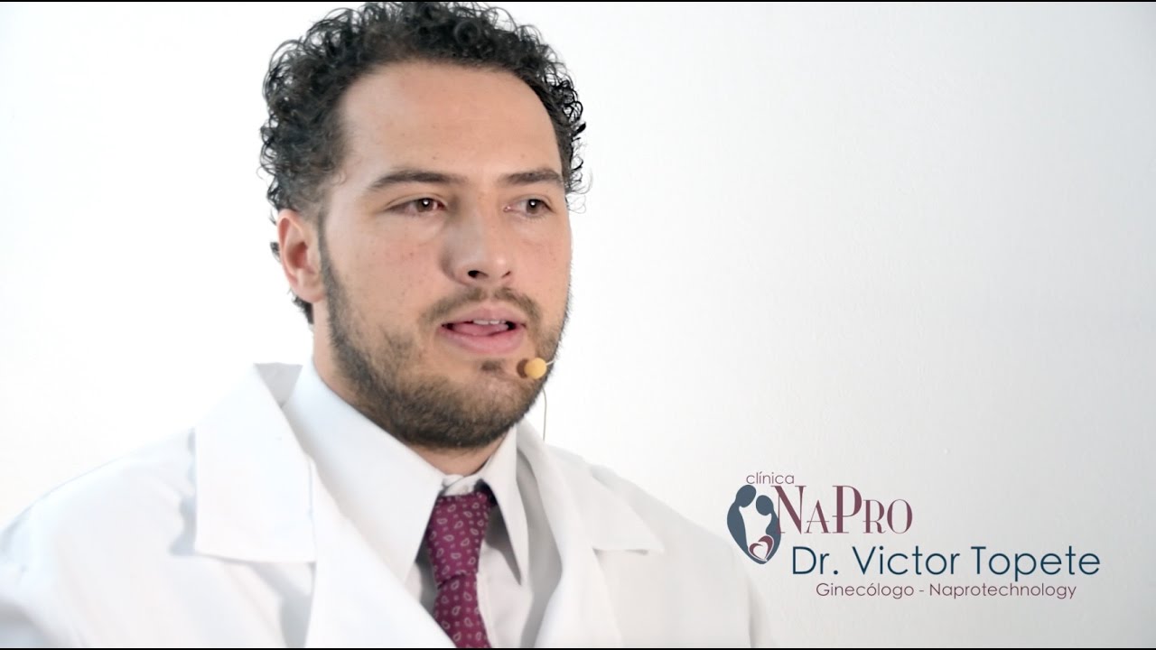 Dr. Victor Topete Camarena (Entrevista Clinica Napro) - YouTube
