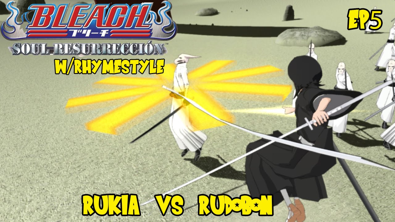 Bleach Soul Resurreccion: rukia vs rudbornn (Ep 5) - YouTube