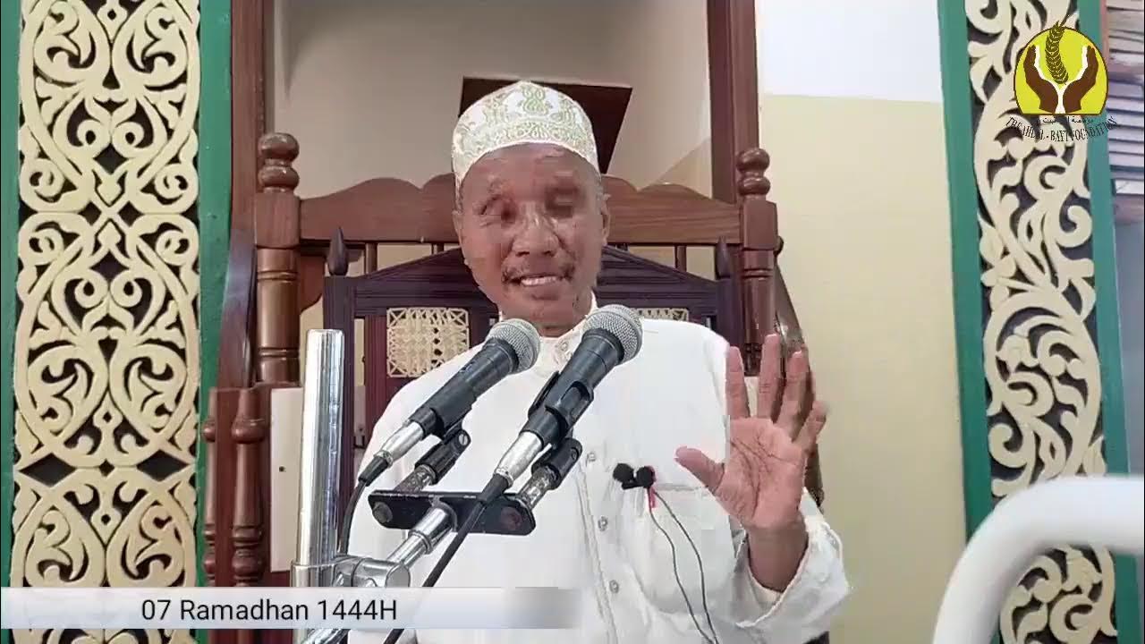 07 Ramadhan 1444H | Sh. Omar Musa | Swaumu na Subra | Part 2 - YouTube