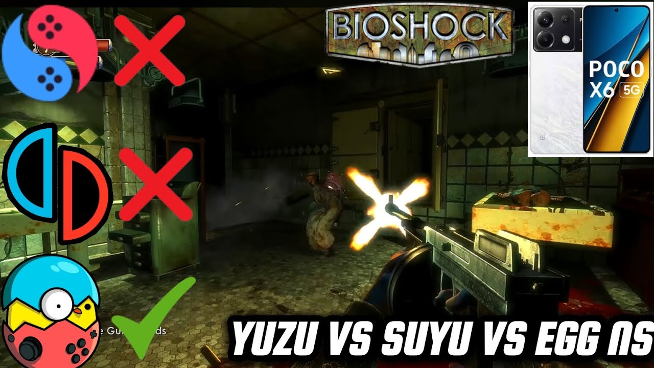 BioShock Remastered Yuzu vs Suyu vs Egg ns Emulator Comparison Test on ...