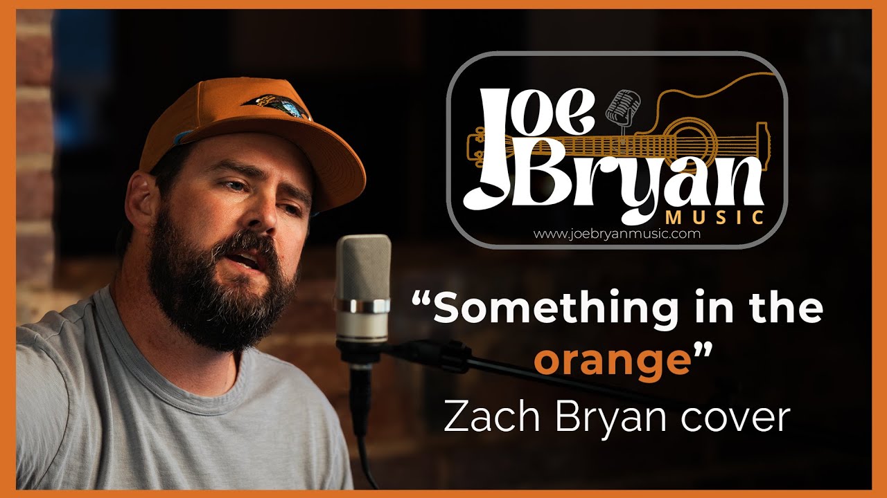 Something in the orange - Zach Bryan cover by Joe Bryan - YouTube