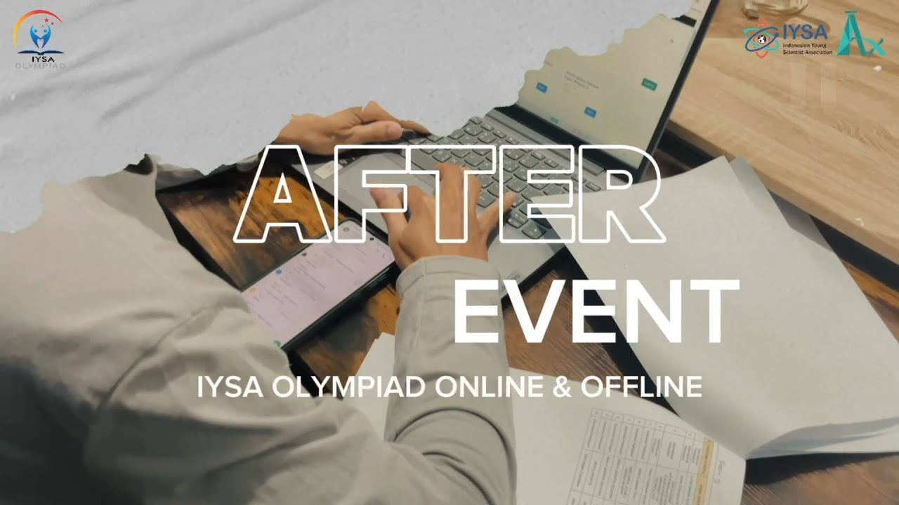 After Event IYSA Olympiad 2024 - YouTube