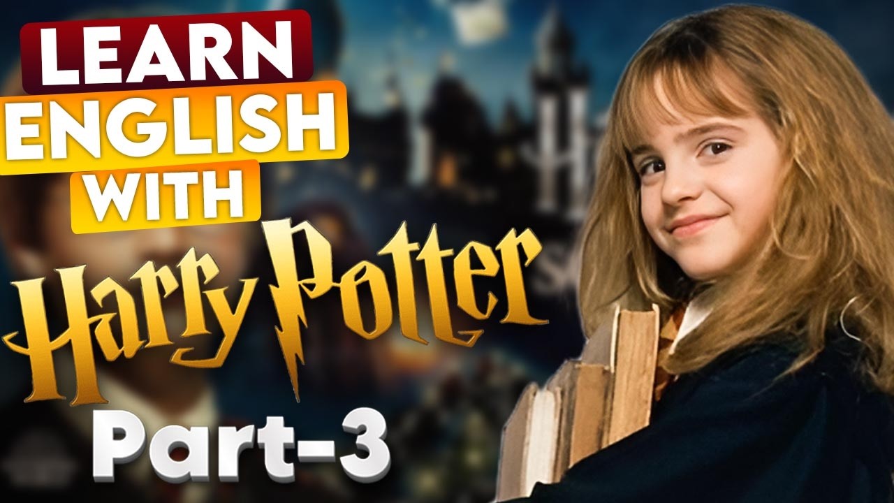 Learn English with Harry Potter Movie Part-3 | English Speaking ...