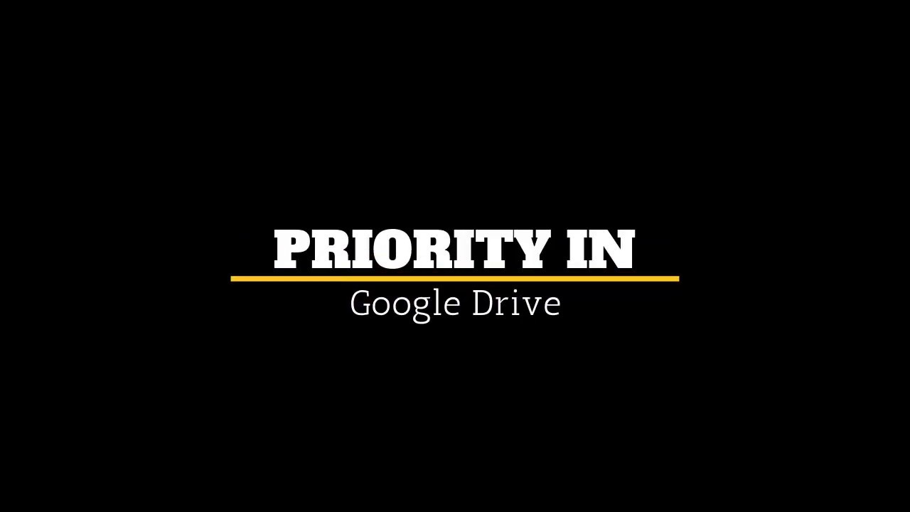 Priority In Google Drive YouTube priority-in-google-drive-youtube
