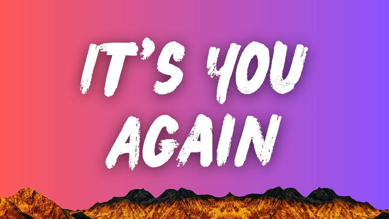 It's You Again | English songs with lyrics | English song lyrics - YouTube