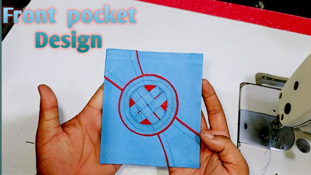 new front pocket design | how to make front pocket designer step by ...