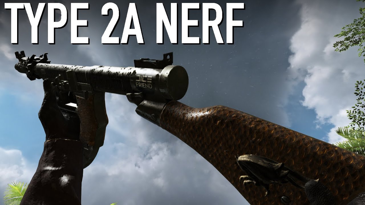 Battlefield 5 - Type 2A Nerf Overview (Thoughts + Comparison) - YouTube