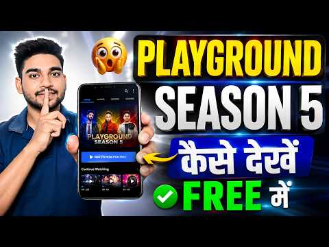 Playground Season 5 Kaise Dekhen FREE? | How to Watch Playground Season 5 (2026) | Legal Method