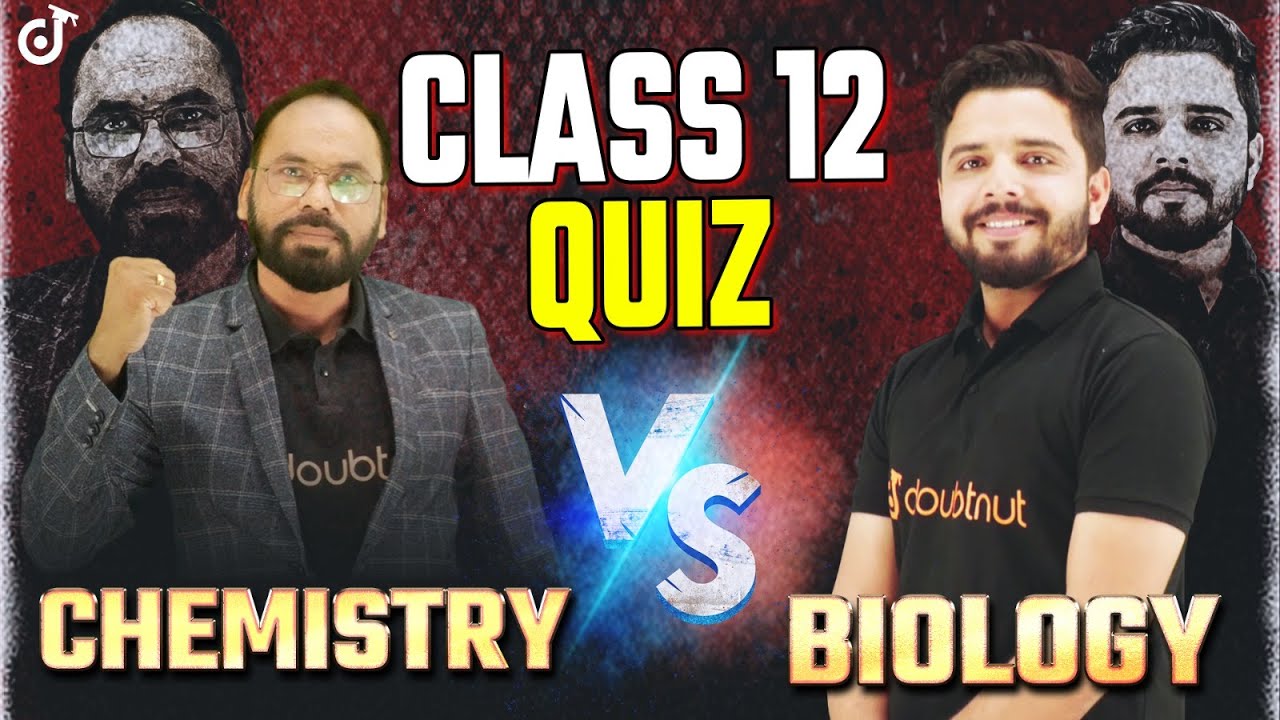 Vikram Sir VS @doubtnutscienceclasses Chemistry Vs Biology | Class 12th ...