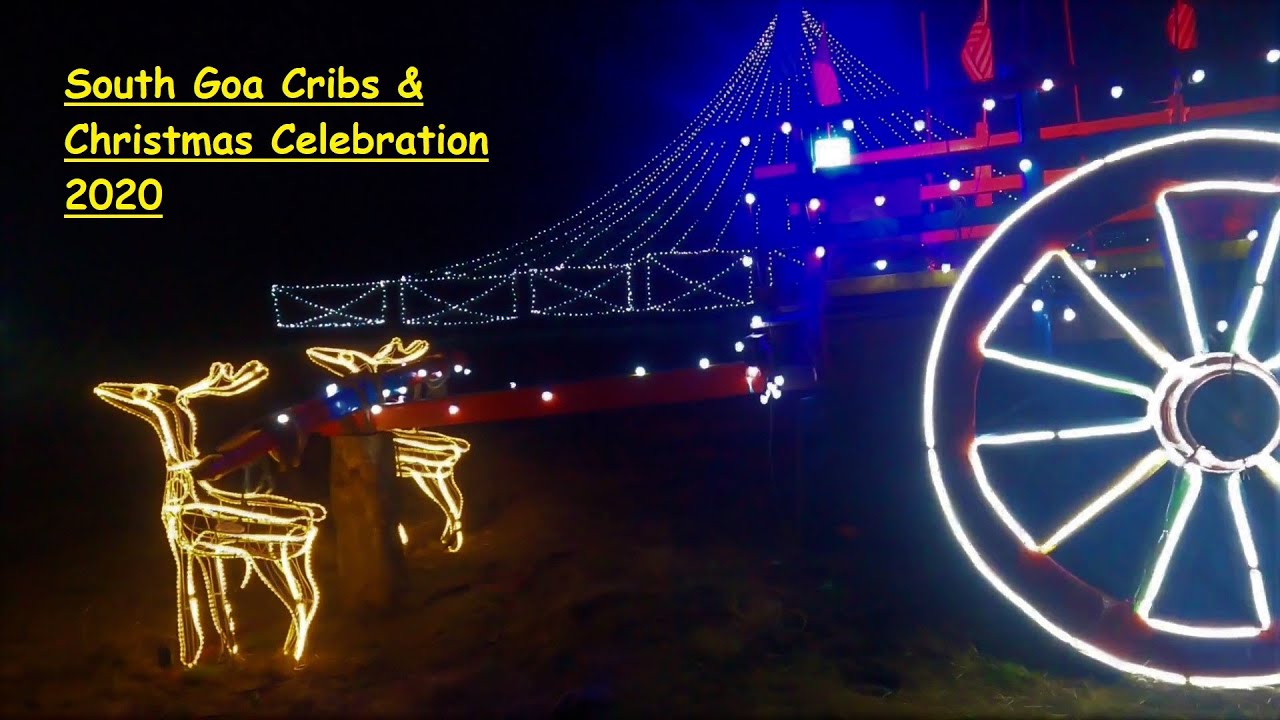 South Goa 2020 Cribs & Christmas Celebration - YouTube