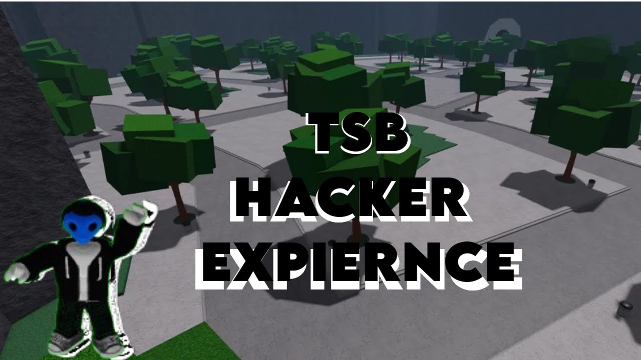 ROBLOX TSB [HACKER EXPERIENCE] - YouTube