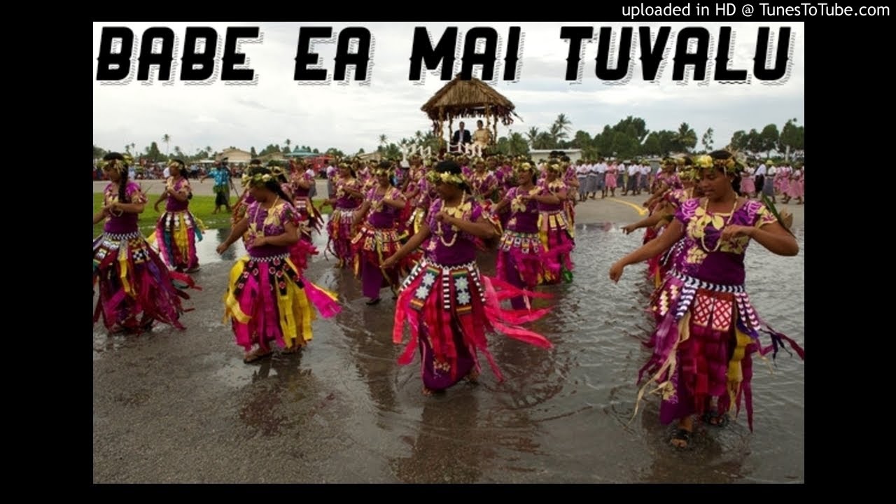 🌍 Babe ea mai tuvalu 🌍 Tuvaluan Love Song 🌍 - YouTube