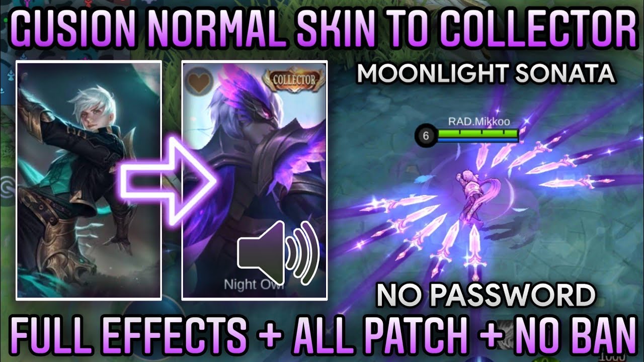 ️ GUSION NORMAL SKIN TO COLLECTOR SKIN SCRIPT | AUDIO | GUSION NORMAL ...