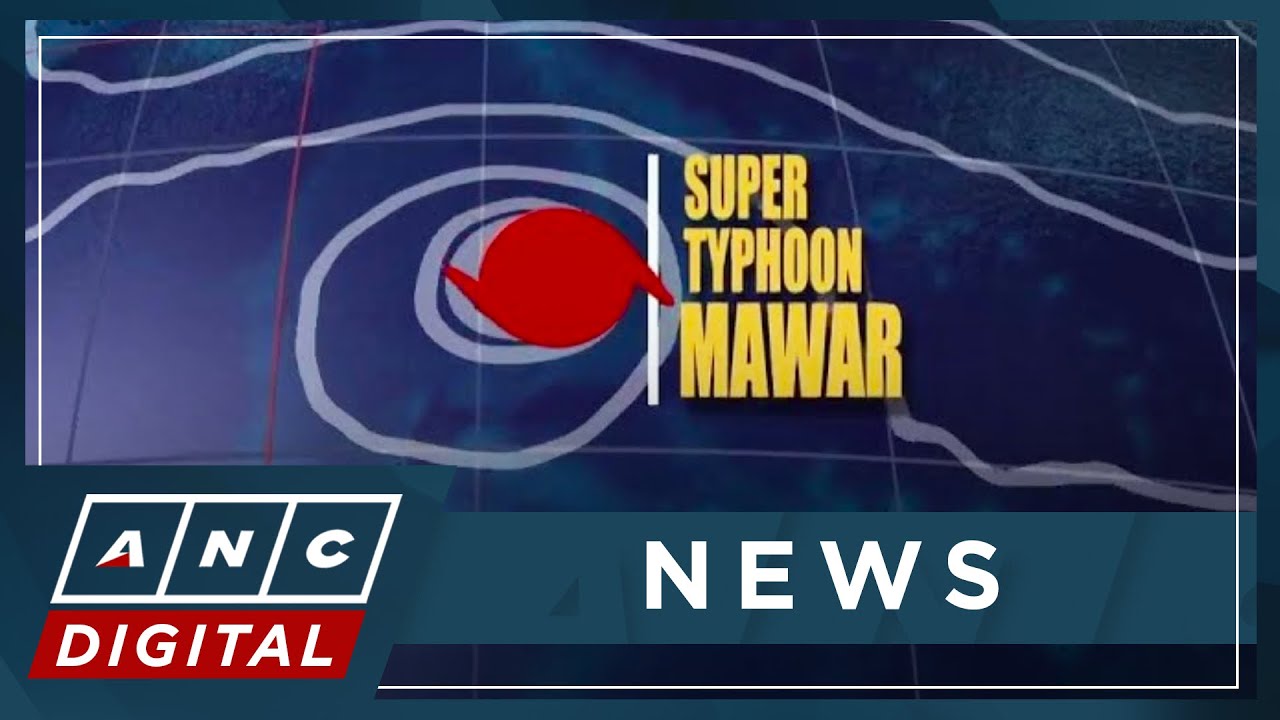 'Mawar' maintains super typhoon strength while approaching PH | ANC ...