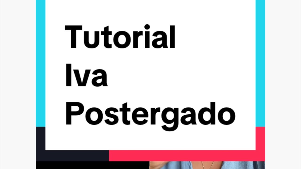Tutorial para postergar IVA y cómo pagar el IVA postergado - YouTube