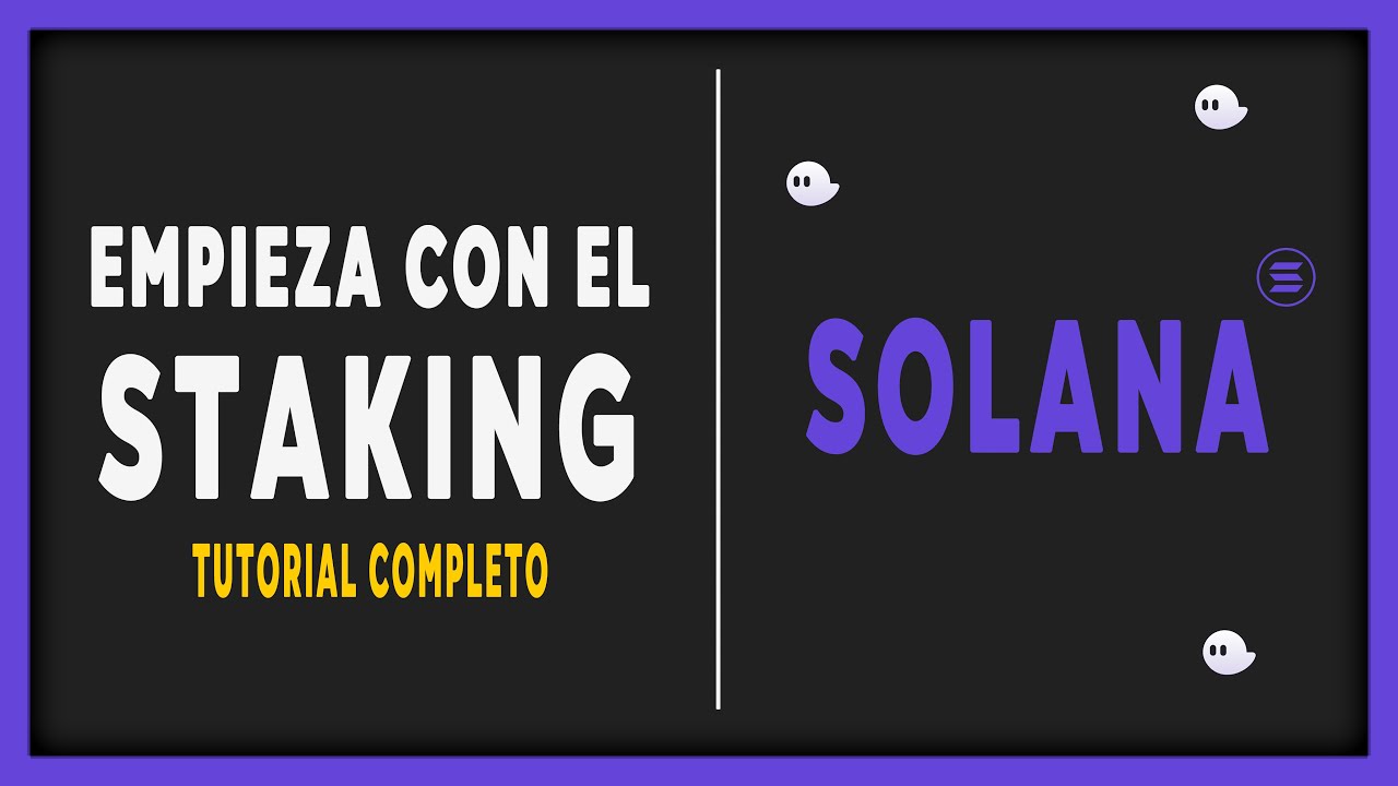 🟣 Como hacer STAKING de SOLANA! | Tutorial Completo - YouTube