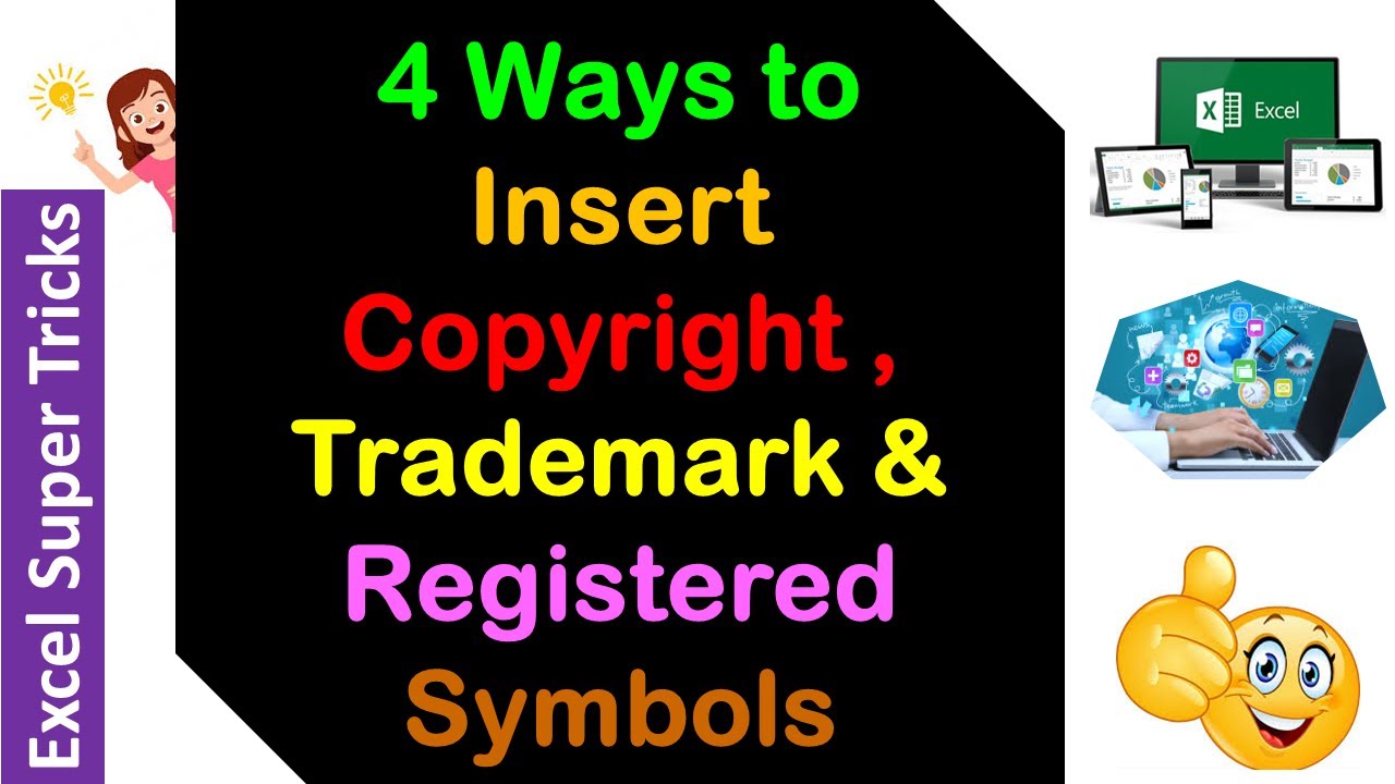 Four Ways To Type Copyright , Trademark & Registered Symbols In Excel ...