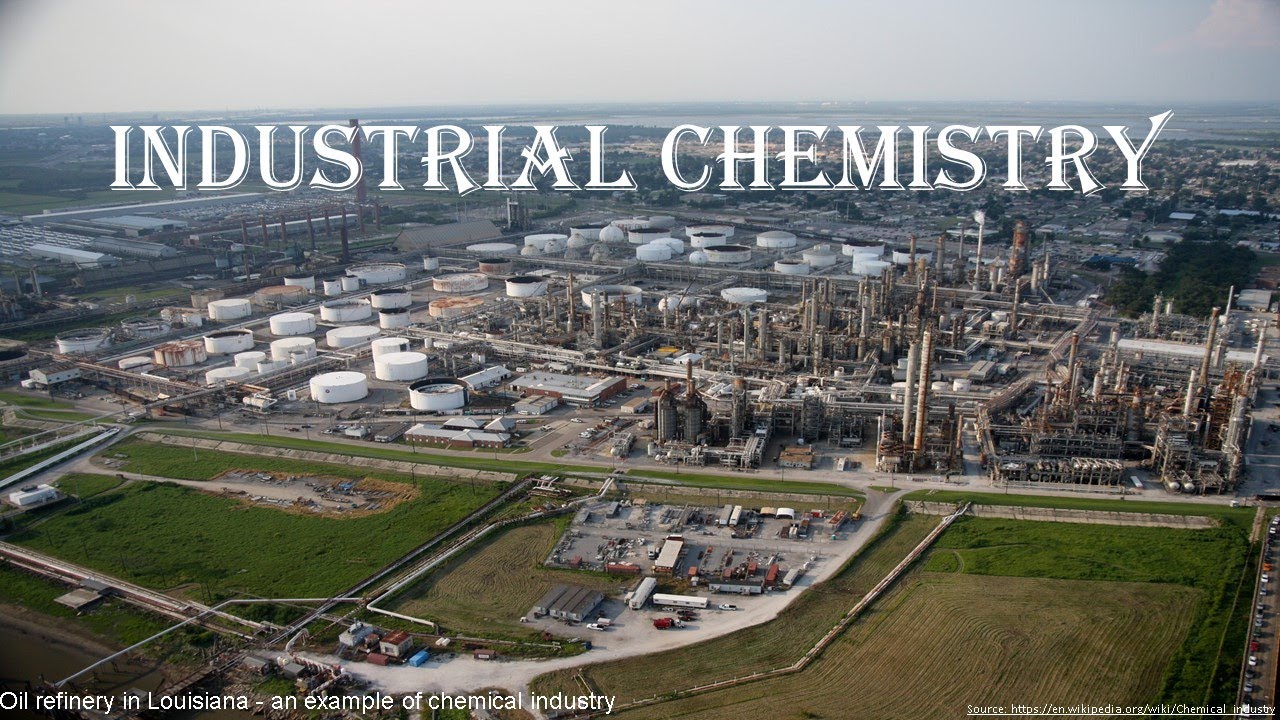 Introduction to Industrial Chemistry - YouTube