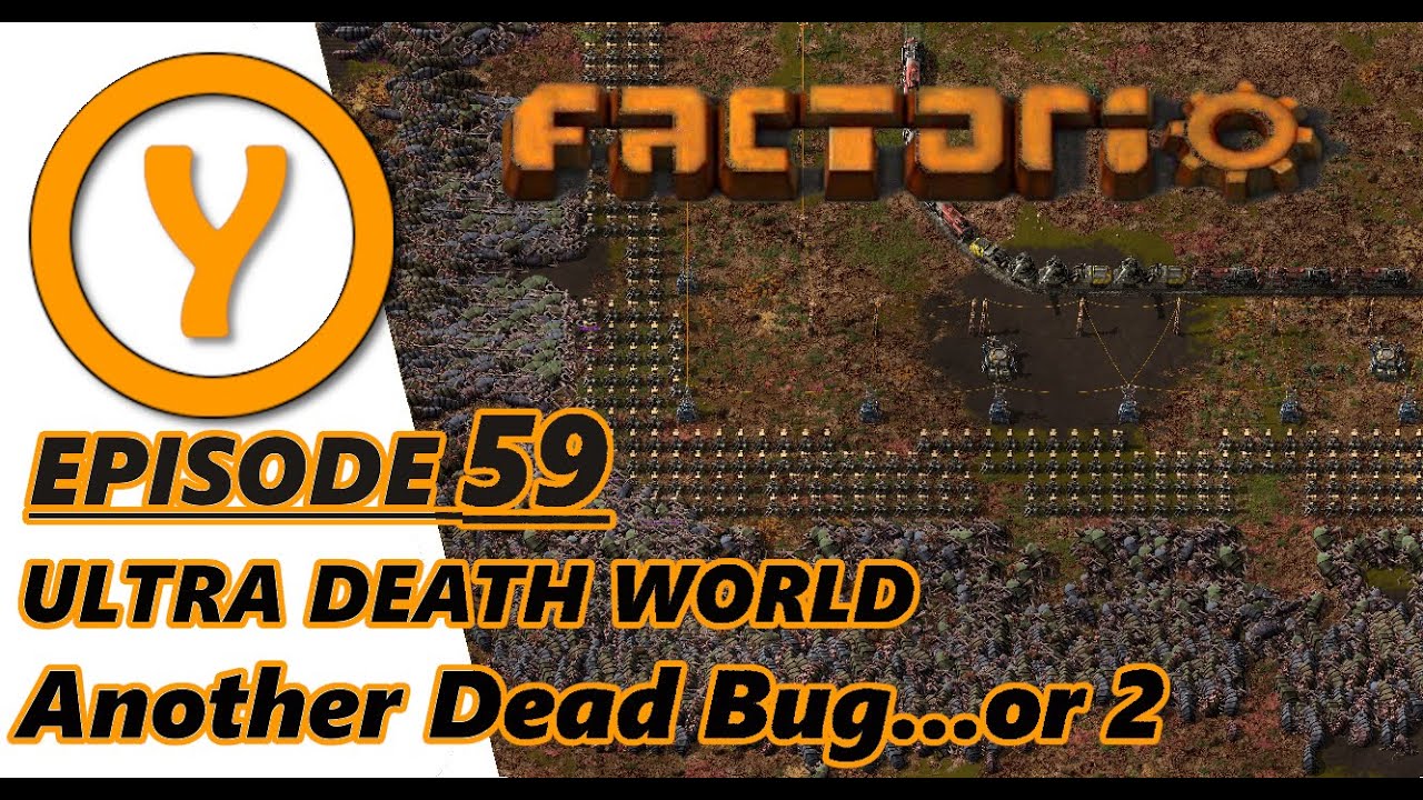 Ultra Death World - Another Dead Bug...or 2 - Episode 59 - YouTube