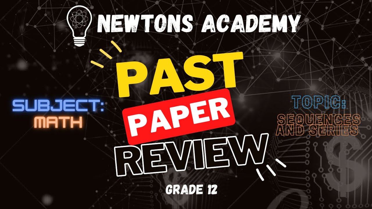 Sequences and Series | Matric Maths | Past Paper Review | Caps - YouTube