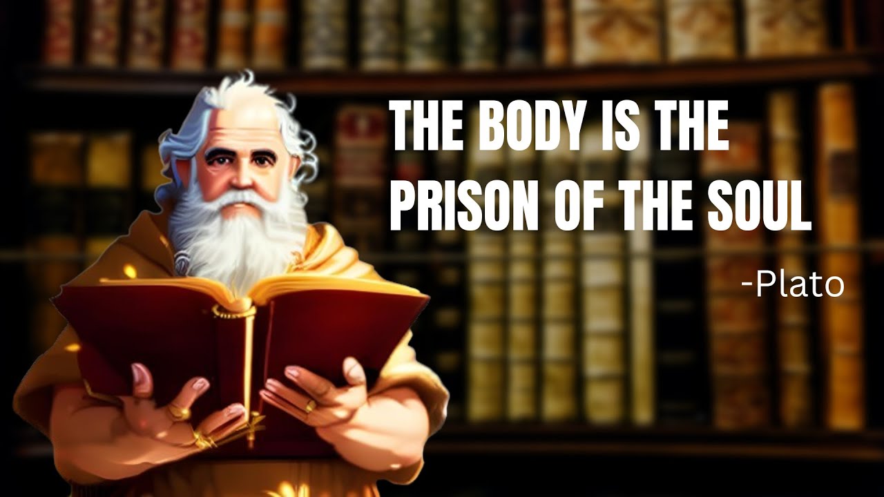 The Body Is The Prison Of The Soul - YouTube