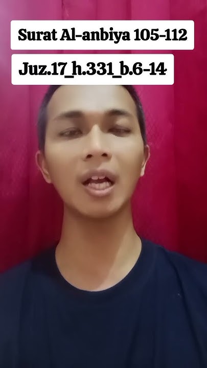 Surat al-Anbiya 105-112.Juz 17 hlm 331 baris 6-14. #murojaah #tahfidzulquran #hafalanquran # ...