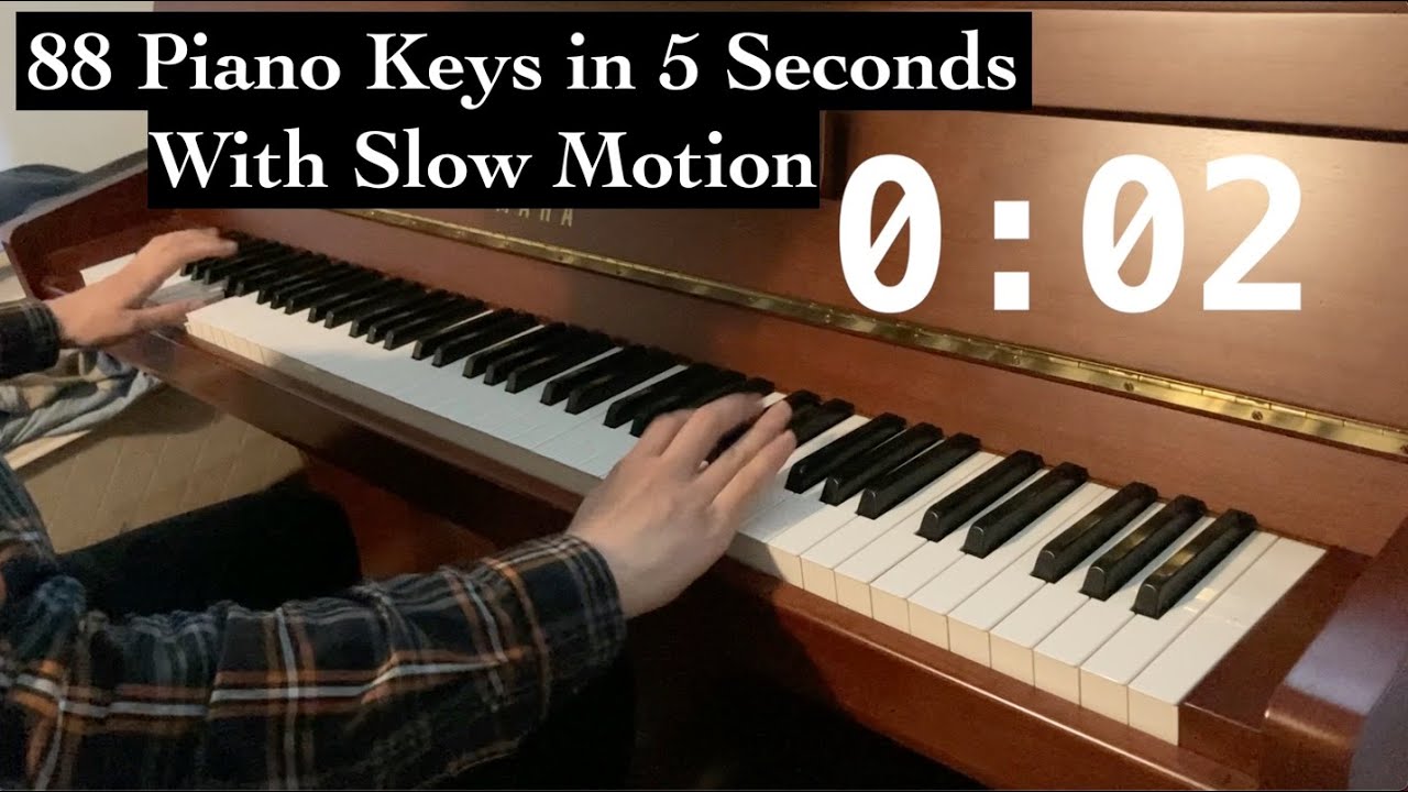 88 Piano Keys in 5 Seconds (with slow motion) - YouTube