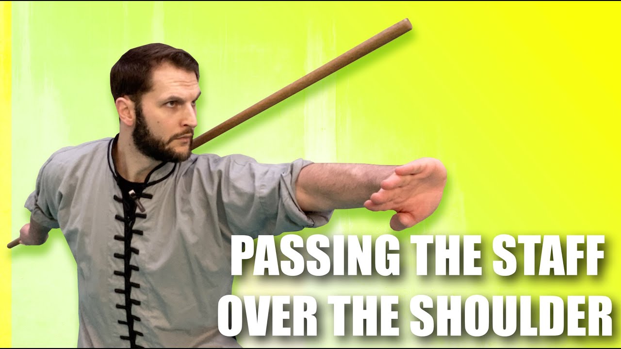 Kung Fu Staff - Behind the Back - Over the Shoulder Pass - YouTube