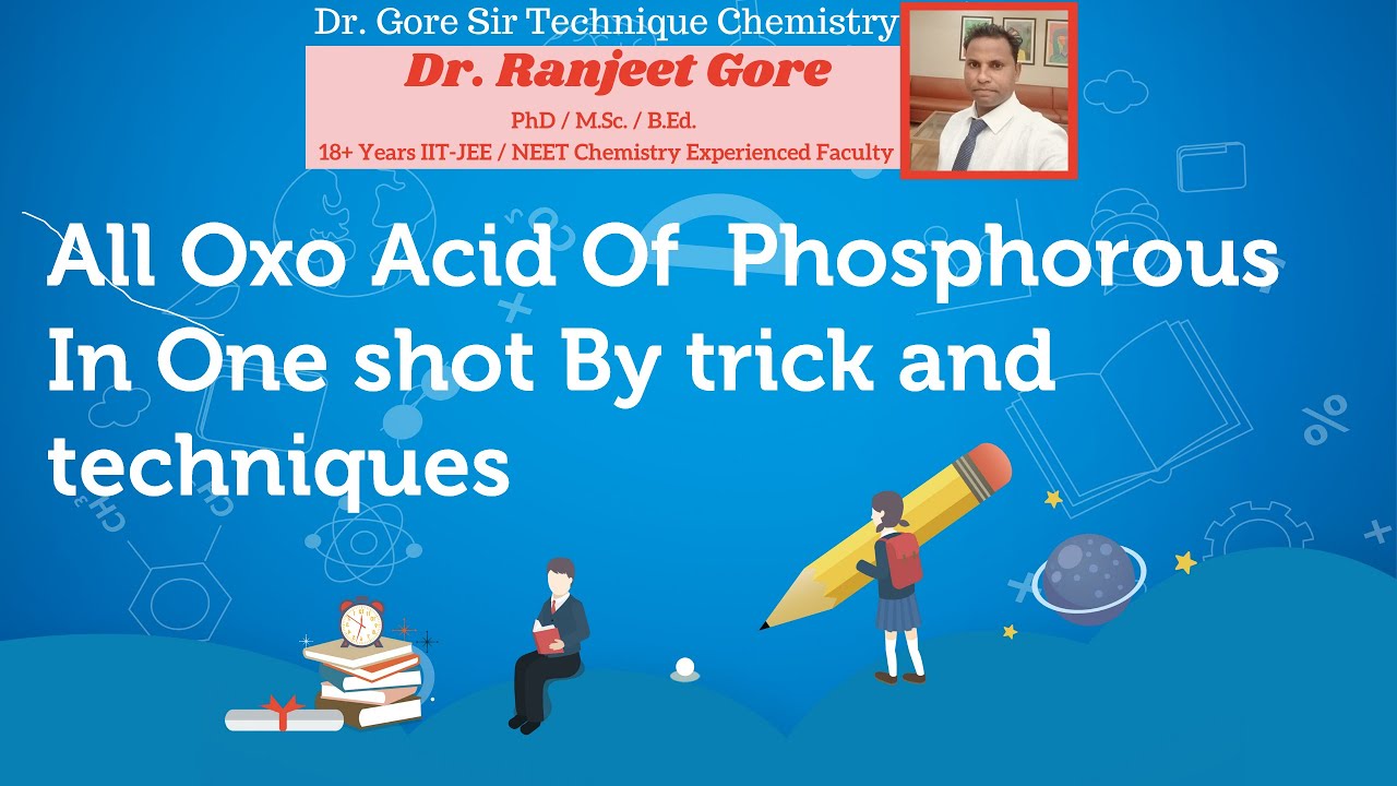 All oxo acids of phosphorous in one shot by trick and techniques - YouTube