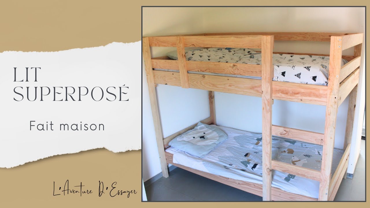 Lit Superposé Fait maison pour Seulement 80 € - DIY Facile et ...