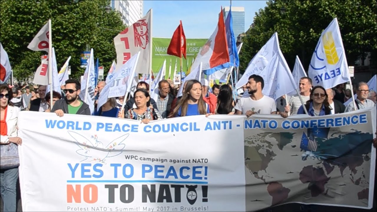 YES TO PEACE! NO TO NATO! World Peace Council protests against NATO ...