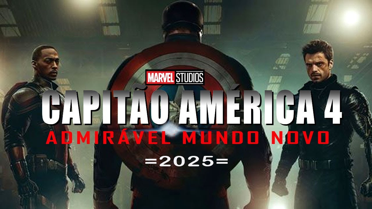 Capitão América 4: Admirável Mundo Novo - Teaser (2024) com Chris Evans ...