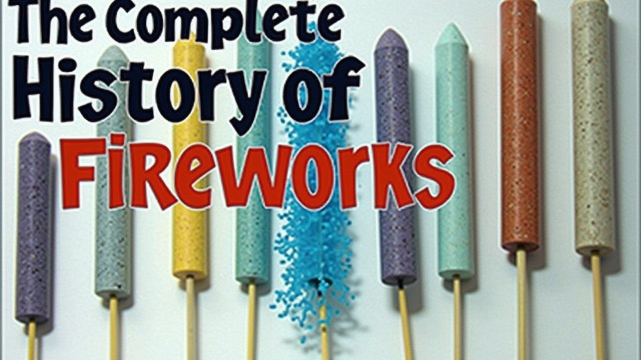 The Complete History of Fireworks - YouTube